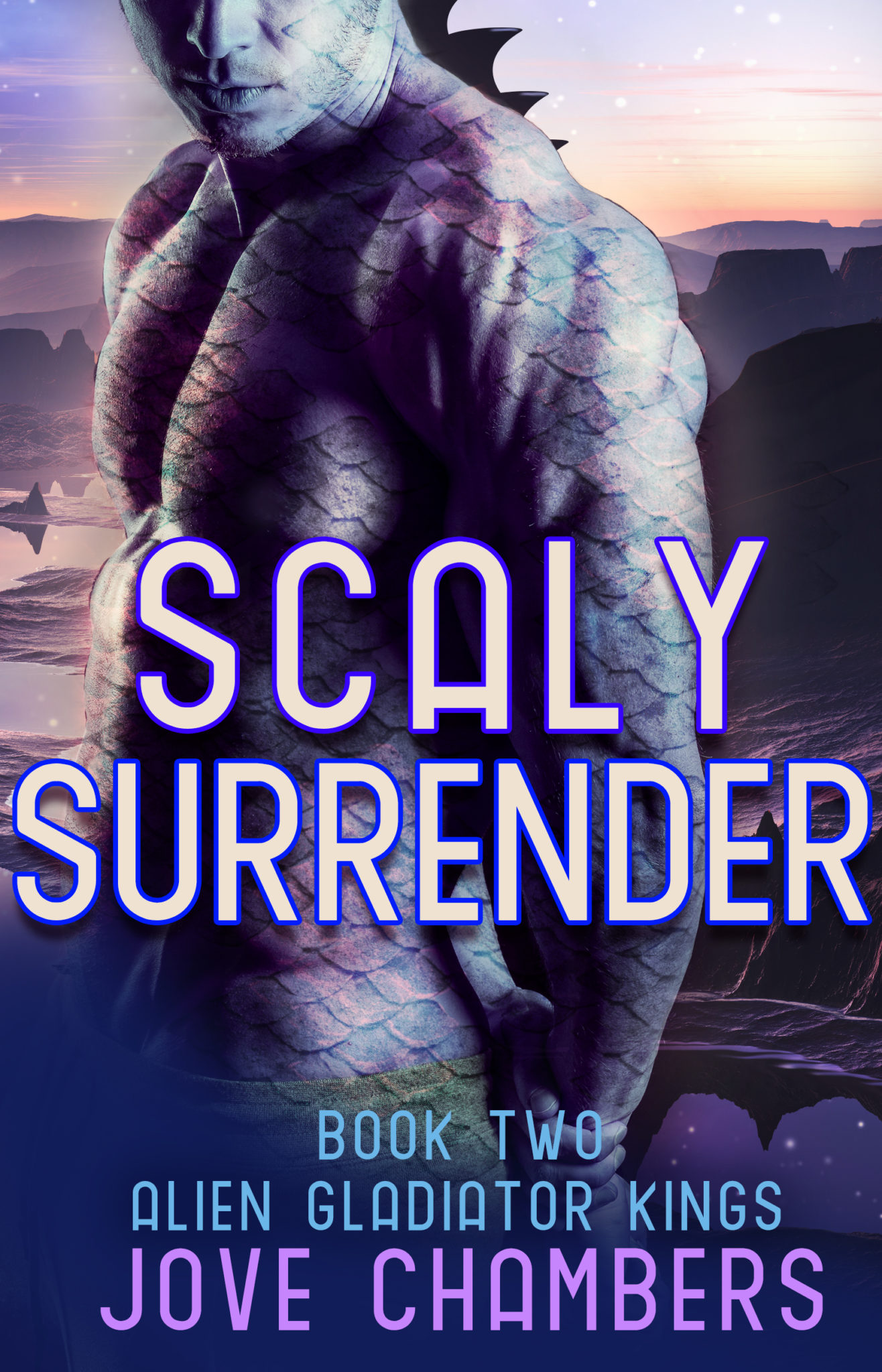 Scaly Surrender: Alien Gladiator Kings, Book Two – V. J. Chambers et al